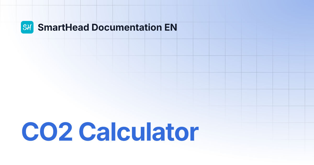 CO2 Calculator | SmartHead Documentation EN
